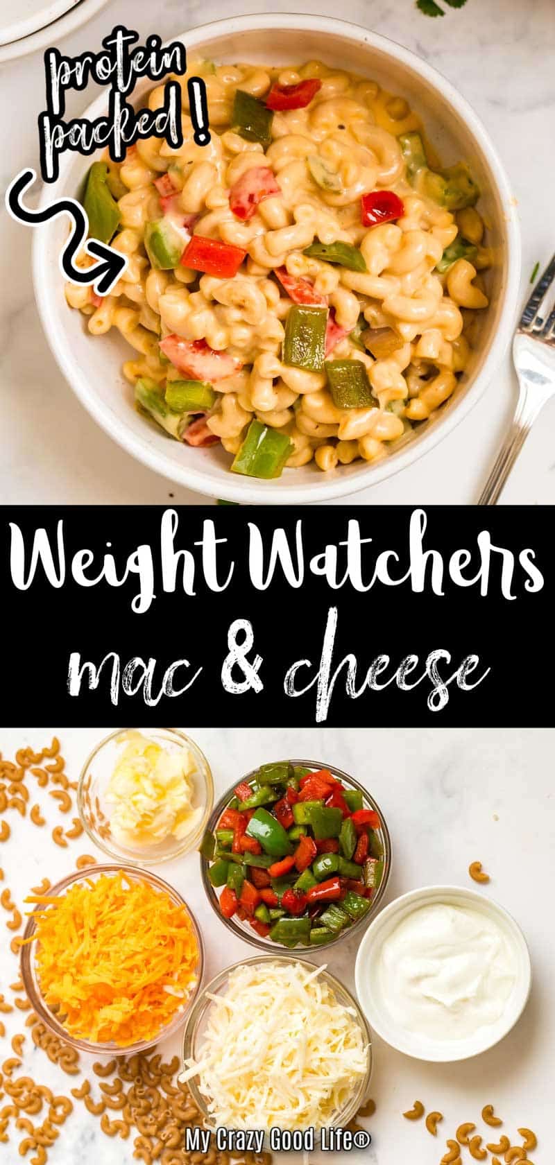 Weight Watchers Mac and Cheese: My Crazy Good Life