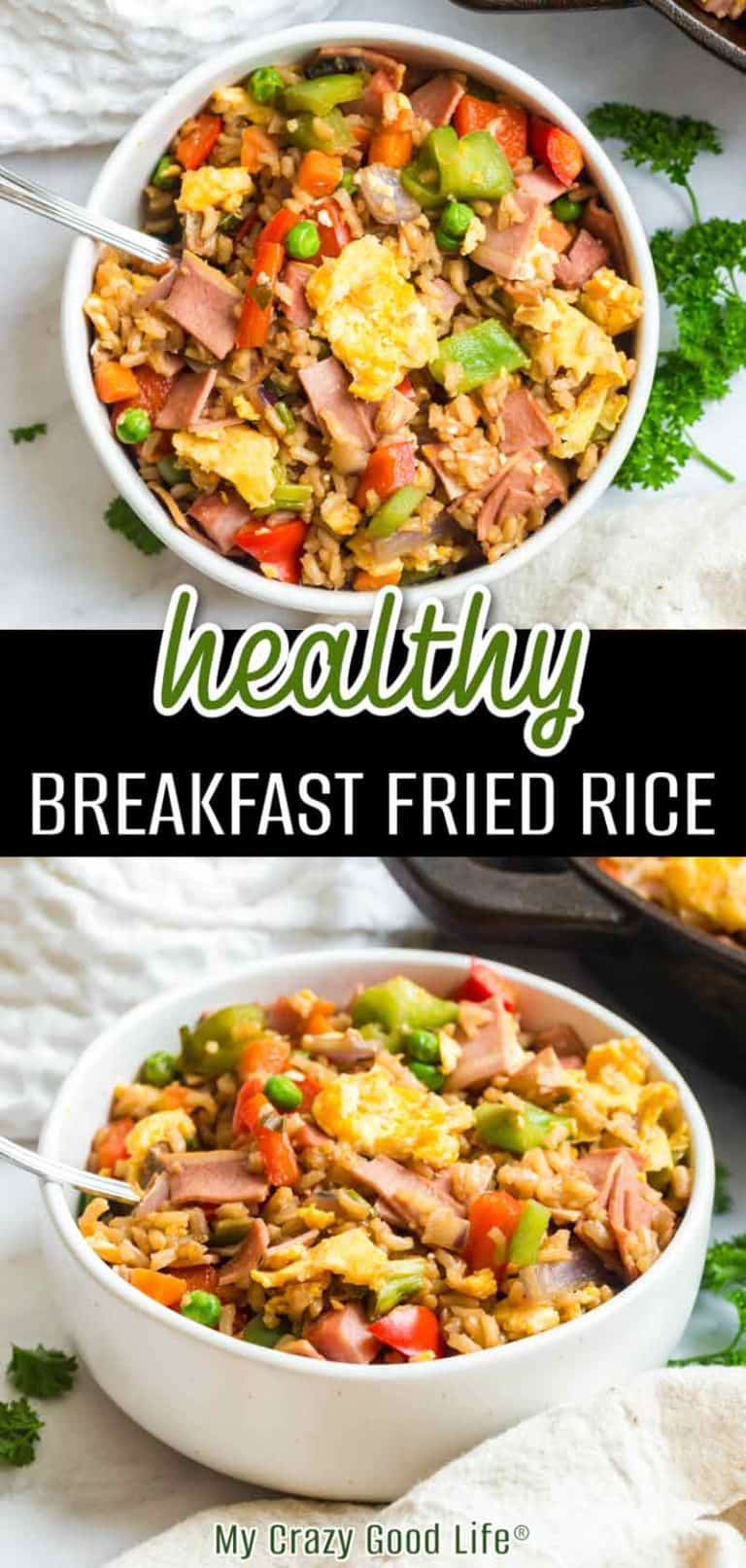 Healthy Breakfast Fried Rice Recipe: My Crazy Good Life