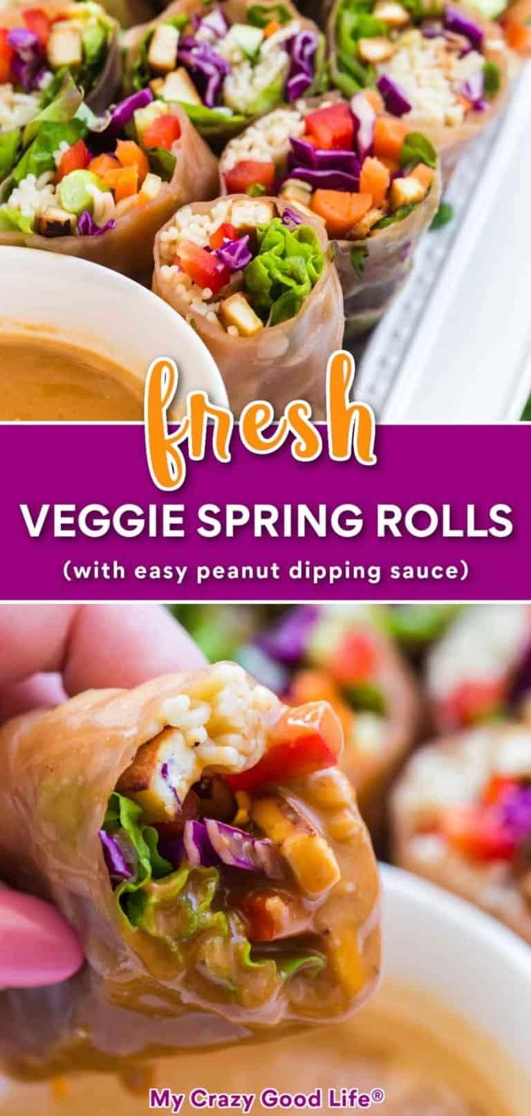 Fresh Veggie Spring Rolls with Easy Peanut Sauce : My Crazy Good Life
